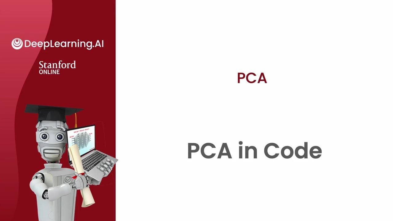 26. PCA in Code: Practical Implementation (Optional) | Unsupervised ...