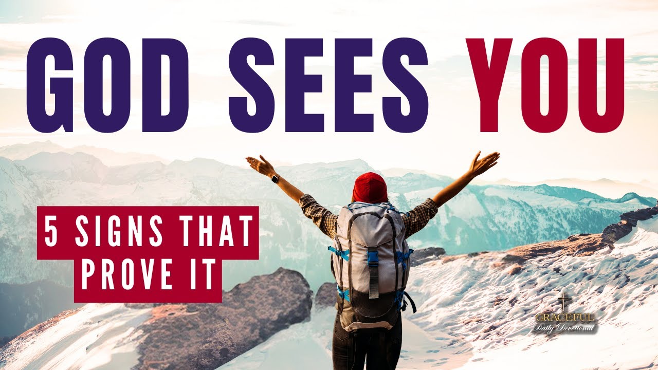 5 Signs That Prove God Is Seeing You (Christian Motivation) - YouTube