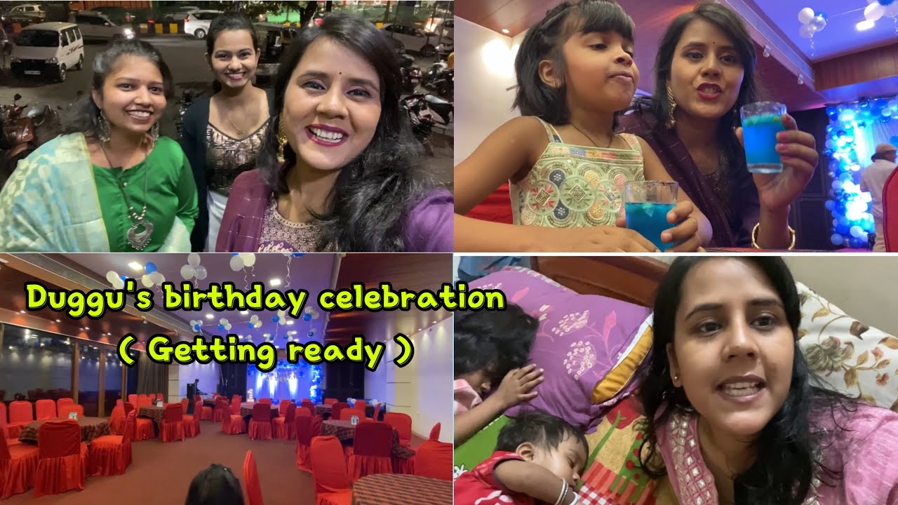 Duggu’s first birthday celebration ( Getting ready) part 1 | Aradhana ...