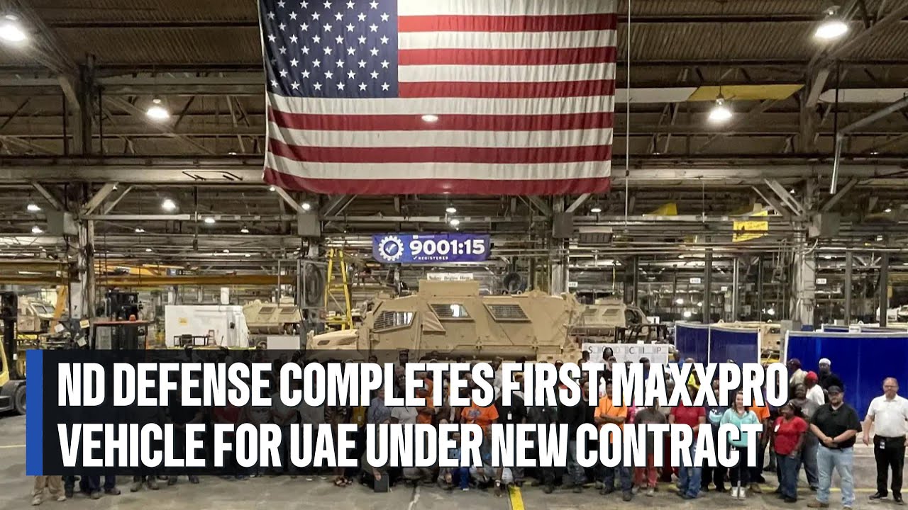 ND Defense Completes First MaxxPro Vehicle for UAE Under New Contract # ...