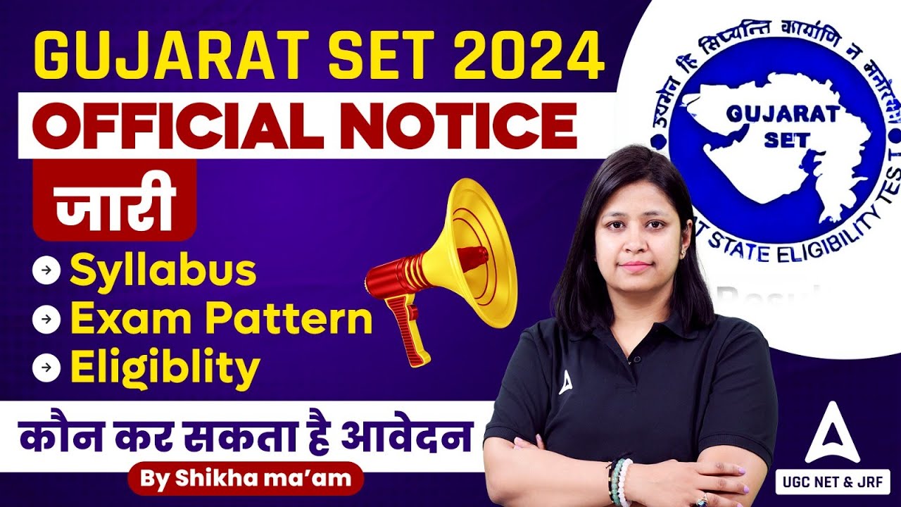 Gujarat SET Exam 2024 Notification Out | GSET Syllabus, Exam Pattern ...