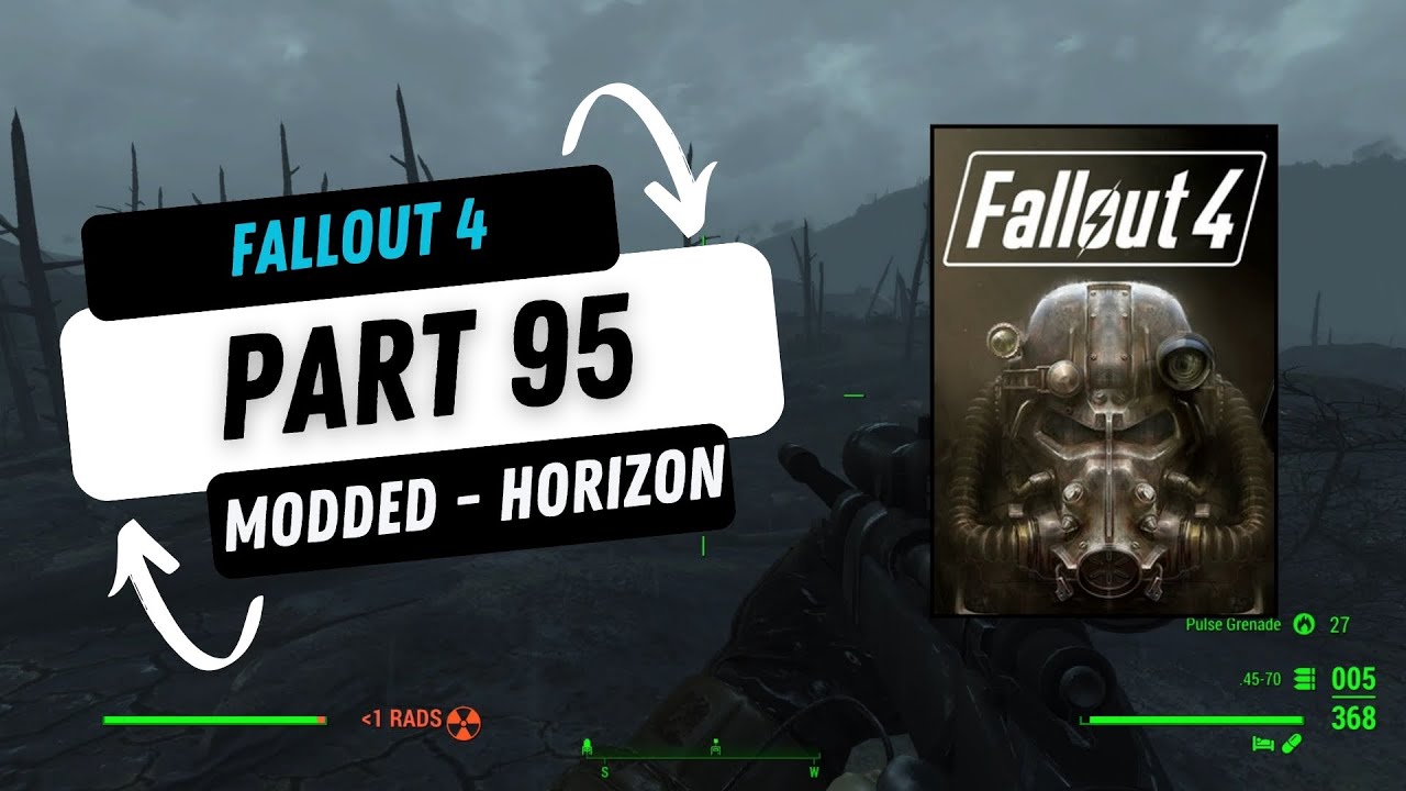 Fallout 4: Horizon Modded Playthrough Part 95 - YouTube