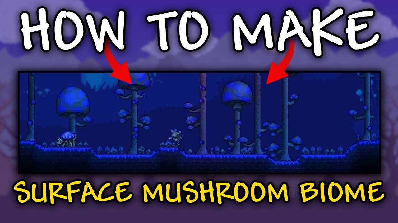 How to Make SURFACE MUSHROOM BIOME in Terraria | Mushroom biome guide ...