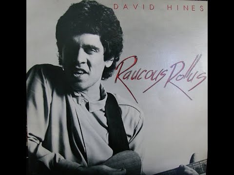 David Hines – Raucous Rollus (Full Album) - YouTube