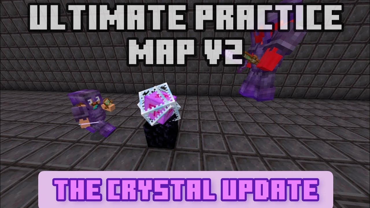 CRYSTAL PVP PRACTICE MAP | Ultimate Practice Map V2 Release - YouTube