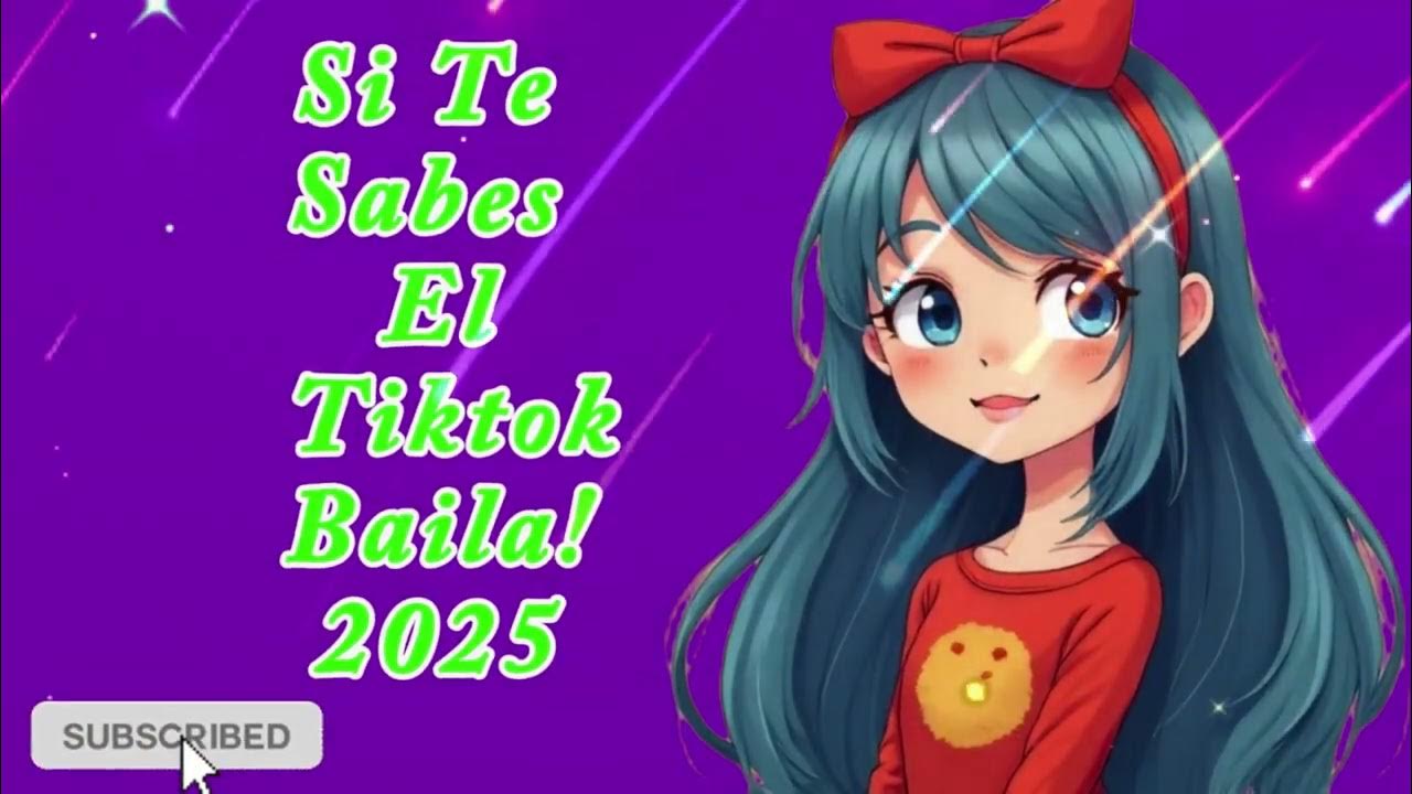 Si Te Sabes El Tiktok Baila! - 2025 - YouTube