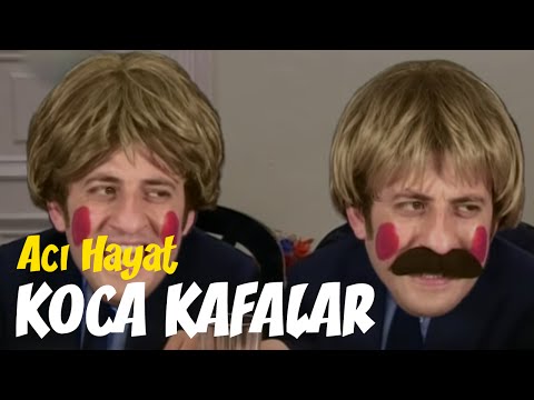 Koca Kafalar - Acı Hayat