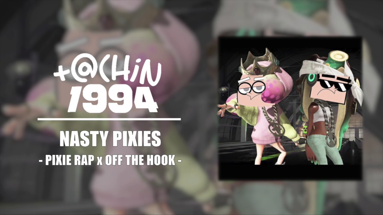 [FOP x SPLATOON 2] - Nasty Pixies. - YouTube