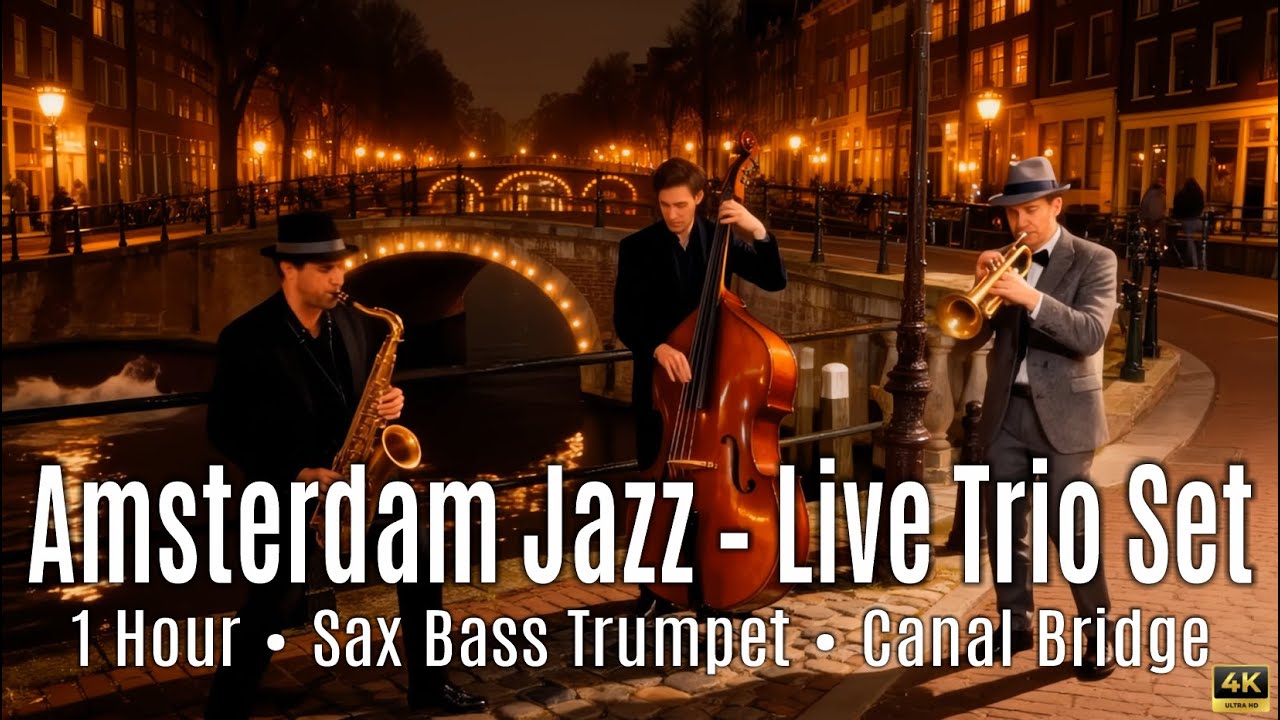 (4K) Amsterdam Jazz Trio • 1 Hour Live Canal Session • Velvet Noir ...