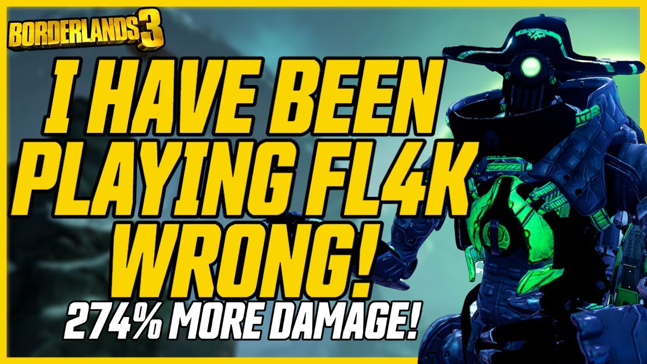 FL4K'S NEW BEST CLASSMOD!? 274% MORE DAMAGE! // Borderlands 3 Fl4K ...
