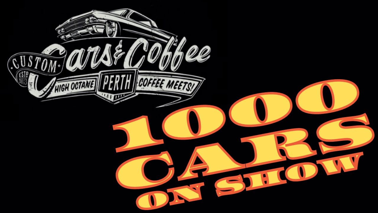 CUSTOM CARS & COFFEE CAR SHOW - YouTube