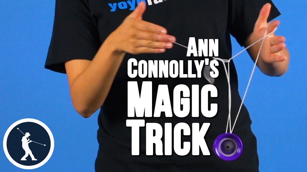 The Yoyo Magic Trick - Ann Connolly Tutorials - YouTube