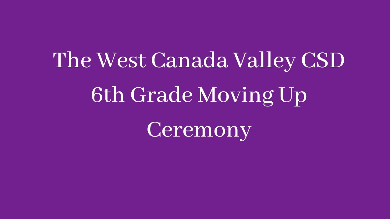 2022 6th Grade Moving Up Ceremony - YouTube