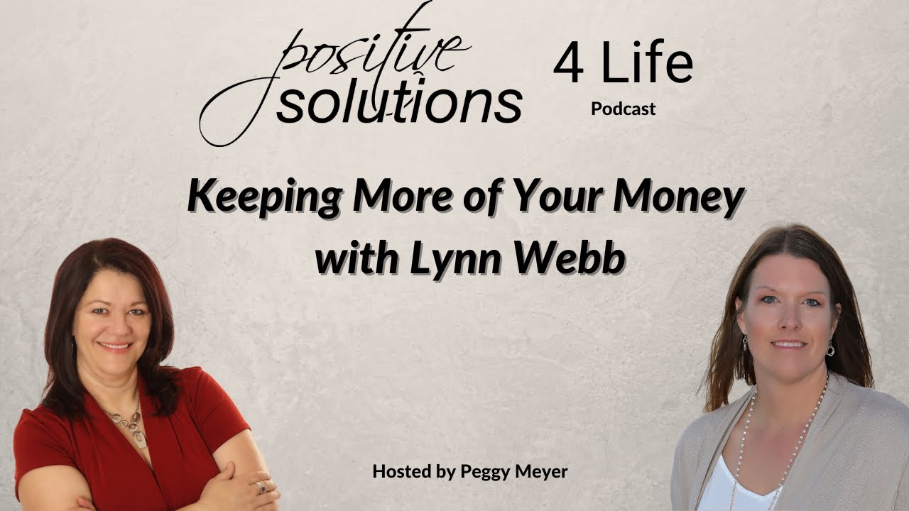Keeping More of Your Money with Lynn Webb - YouTube