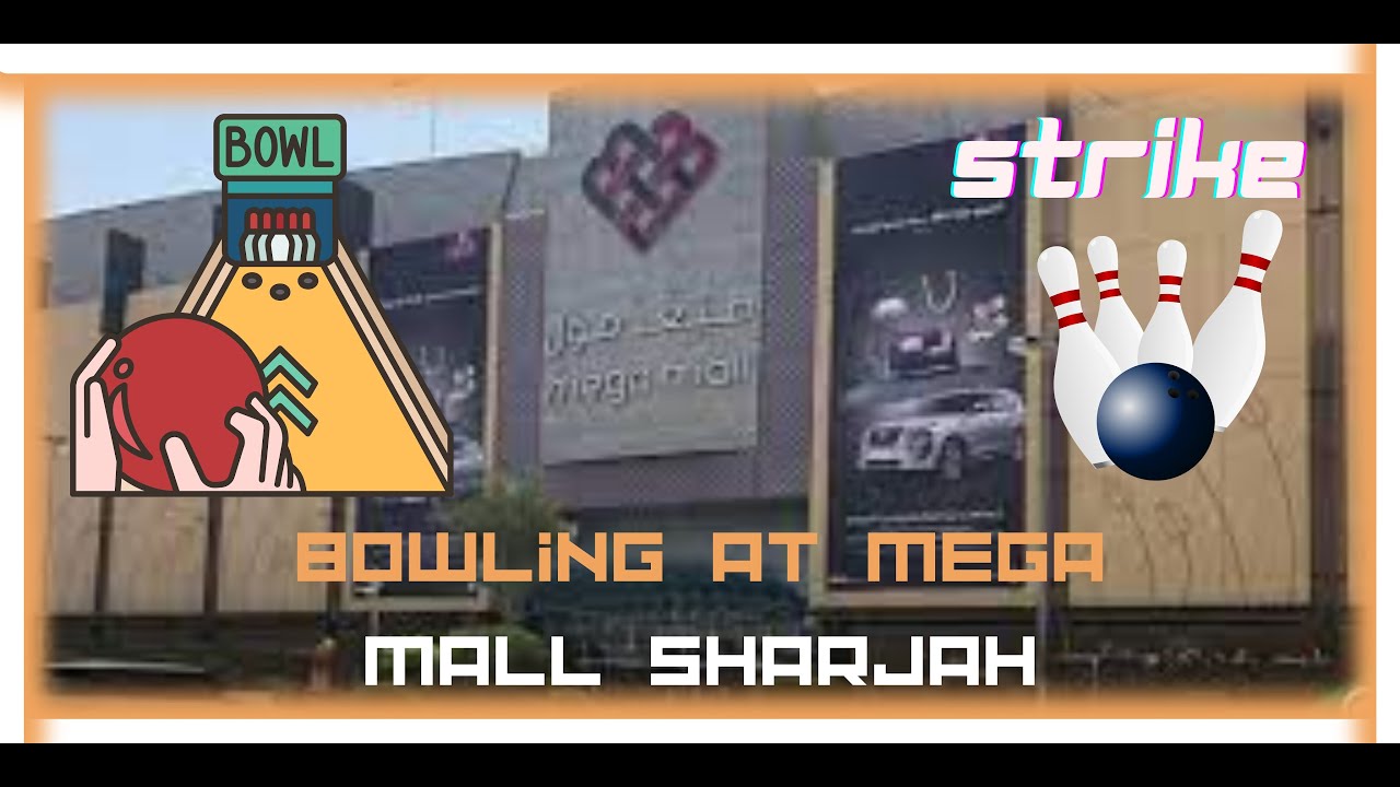 Bowling At Megamall Sharjah/Fun Rides/Eating/Enjoyment! - YouTube
