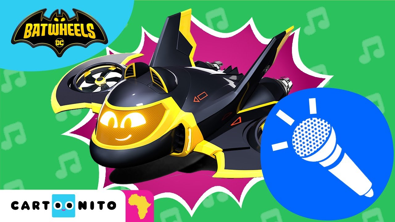 Calling All Batwheels | Batwing Karaoke Compilation | Cartoonito Africa ...
