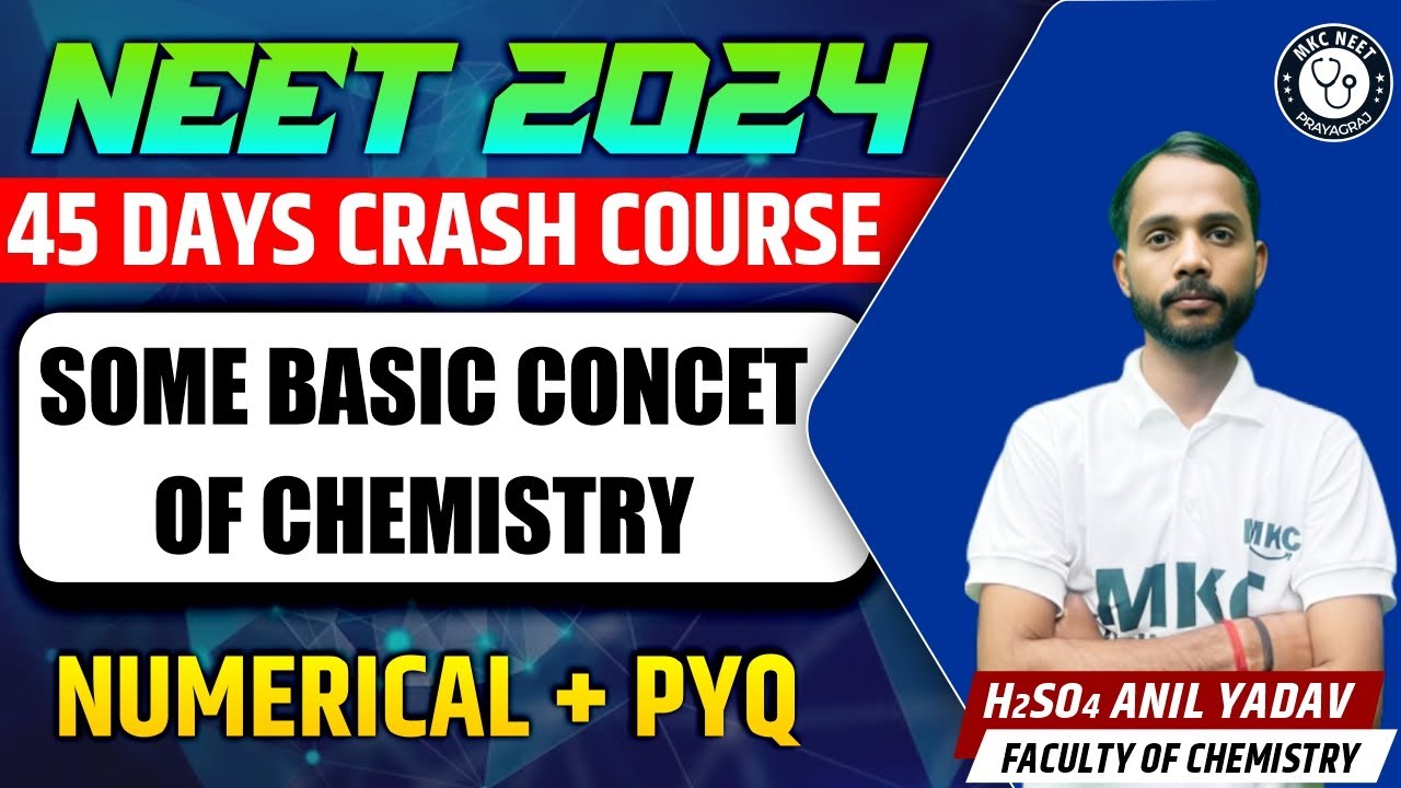 NEET 2024 Chemistry Live Class | Basic Concepts Of Chemistry | NEET Crash Course | NEET 2024 ...