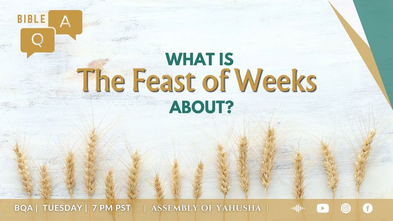 BQA 168 - What Is The Feast Of Weeks About? #biblequestions #biblestudy ...