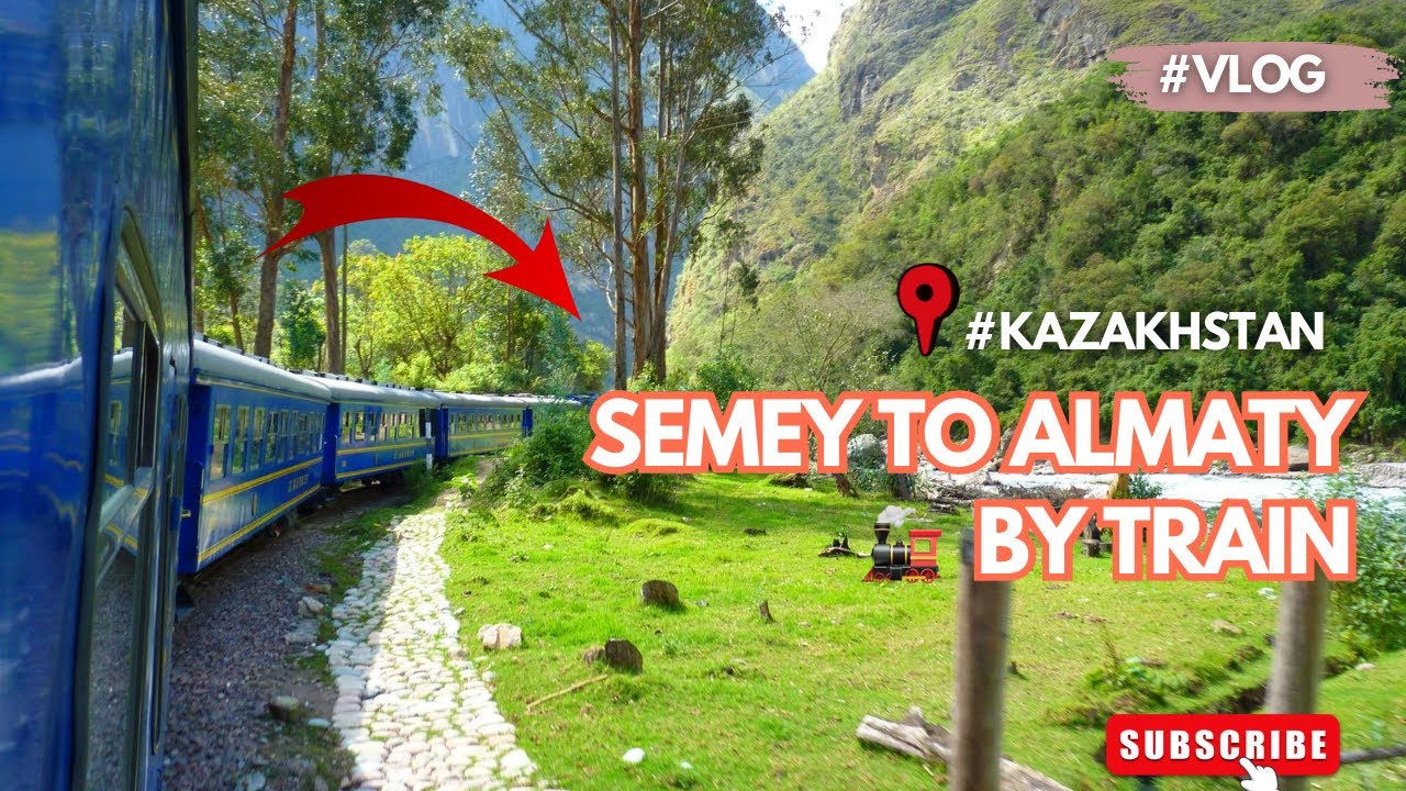 24 Hours on a Kazakhstan Train | Semey to Almaty Adventure - YouTube