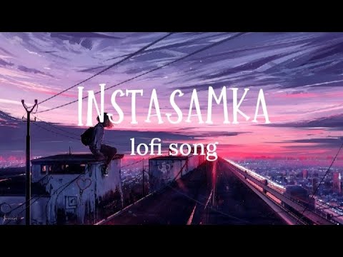 Instasamka // English song // ‎@lofi...creator - YouTube
