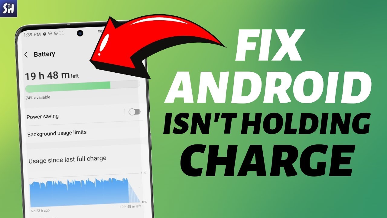 What to Do if Android Isn't Holding Charge? (2023) | Fix Android ...