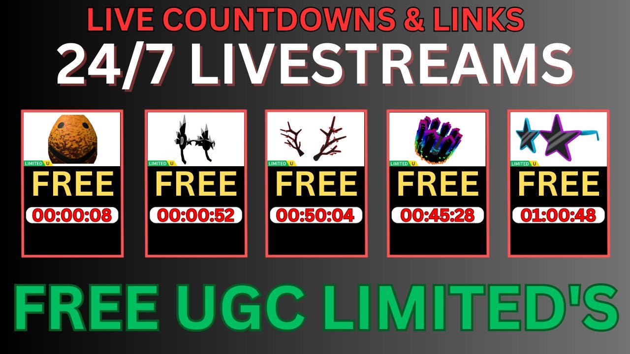 FREE UGC LIMITED'S | 24/7 COUNTDOWN'S AND LINKS [FREE ITEMS] [LINKS ARE ...
