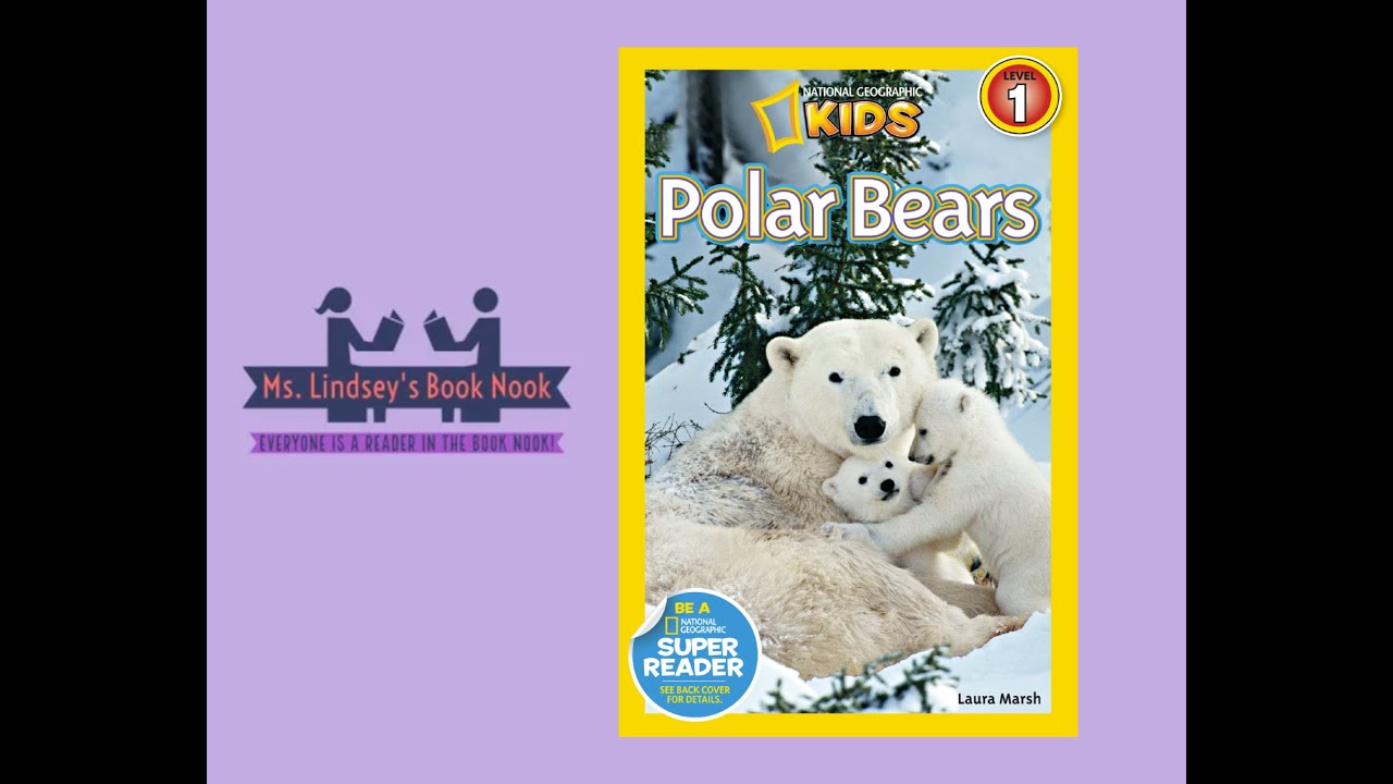 Polar Bears: National Geographic Kids~Polar Bear Read Aloud~Polar Bear ...