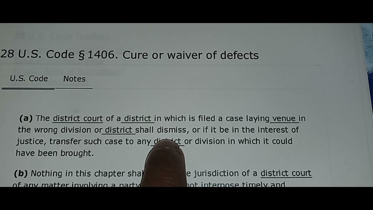 Moorish American Title 28 U S Code Section 1406 Cure or waiver of ...