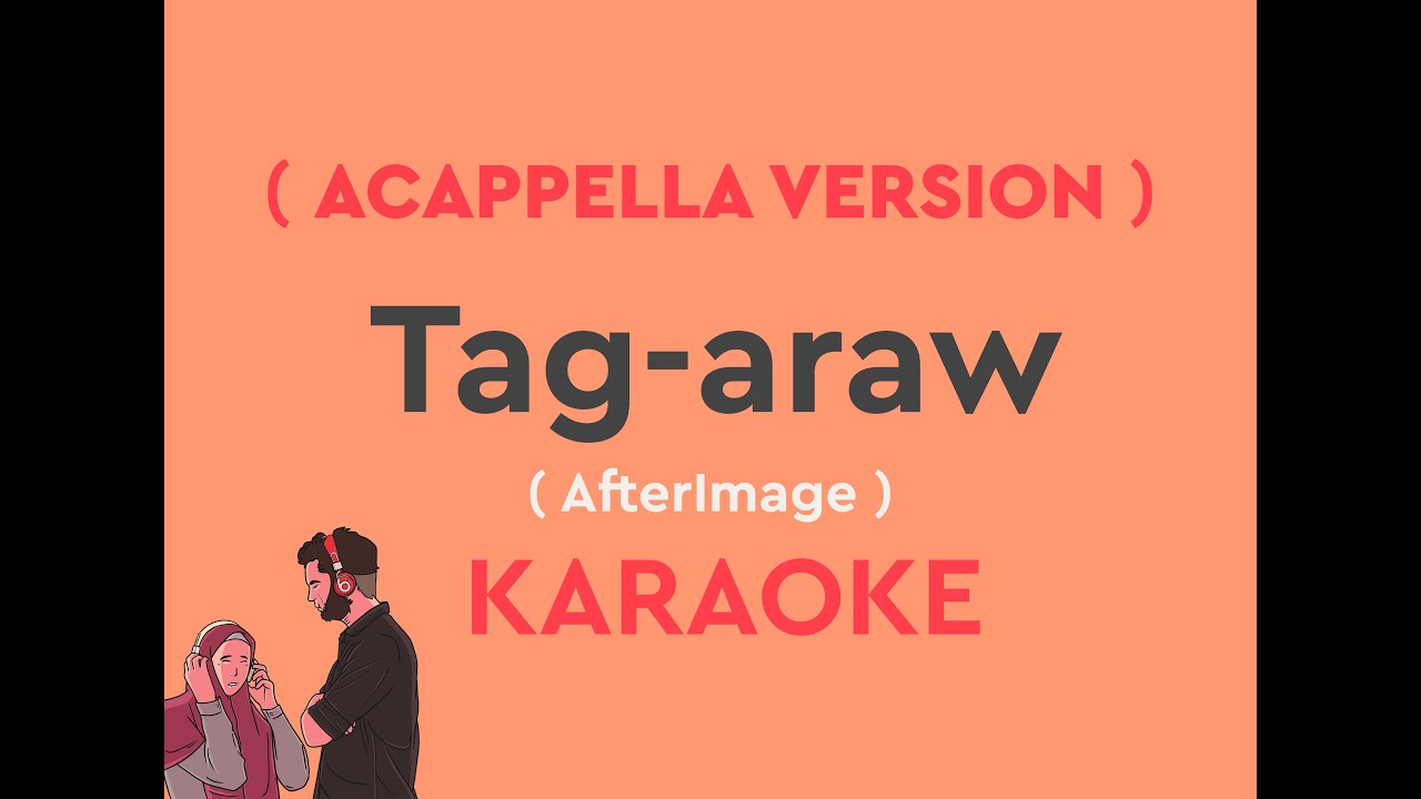 Tag-araw with Lyrics by AfterImage (ACAPELLA KARAOKE VERSION) - Classic ...