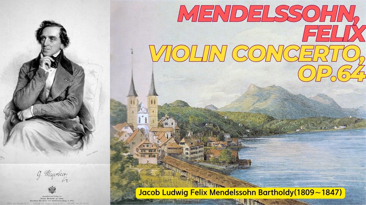 멘델스존 바이올린협주곡 The Violin Concerto Op. 64, E minor (Mendelssohn Felix ...