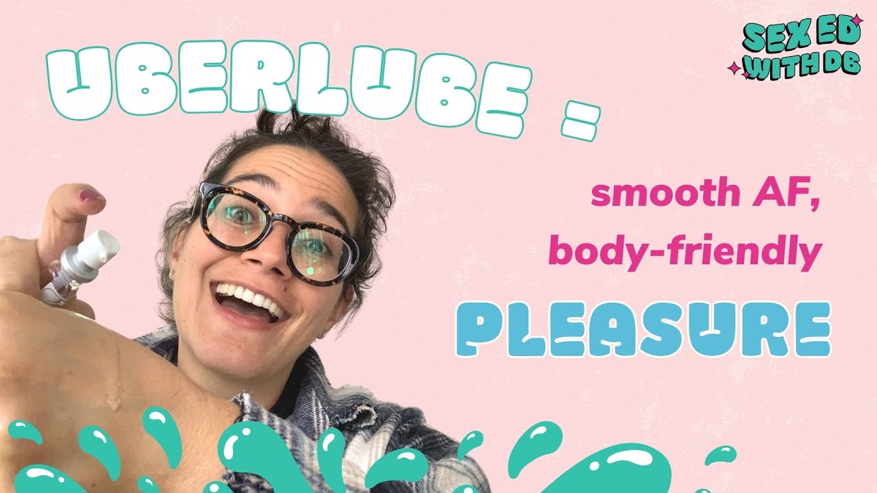 WARNING: This lube can cause extreme pleasure! | Uberlube Review - YouTube