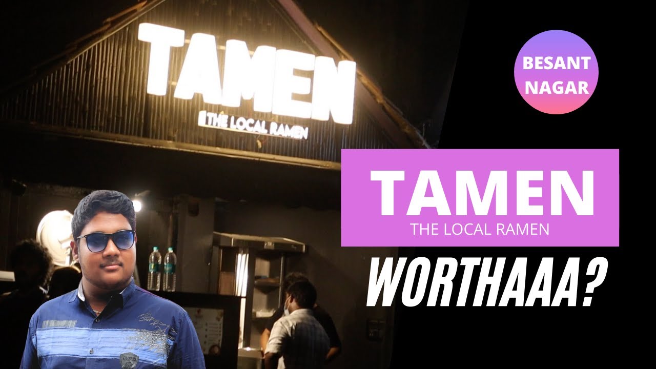 BESANT NAGAR TAMEN THE LOCAL RAMEN FOOD REVIEW | Vishvaa vlogs - YouTube