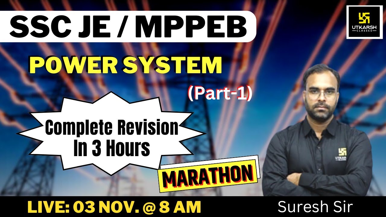 Power System #1 | Marathon | Electrical Engg. | SSC JE / MPPEB ...