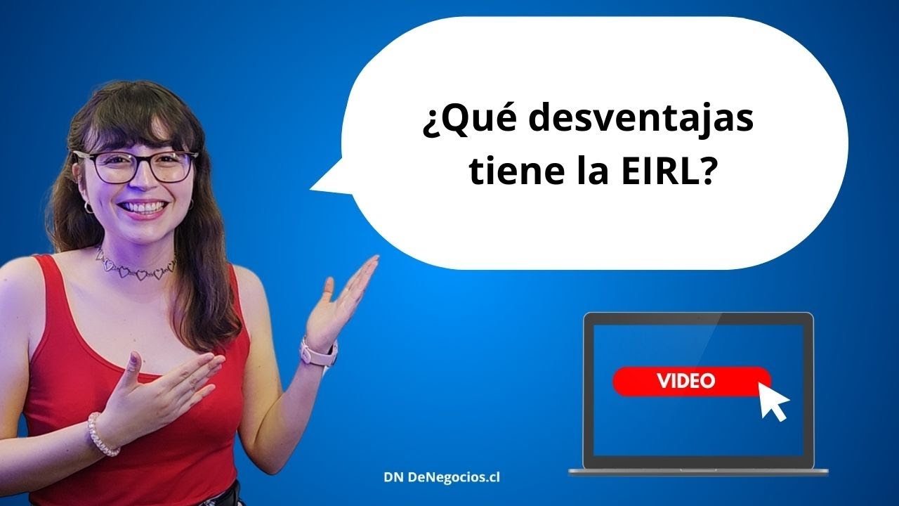 ¿Qué desventajas tiene la EIRL? - YouTube