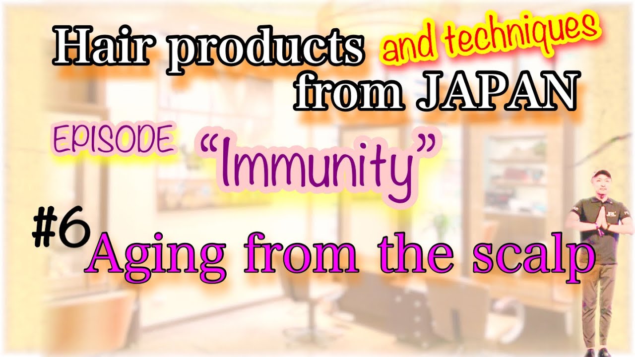 #6 AGING from the Scalp - YouTube