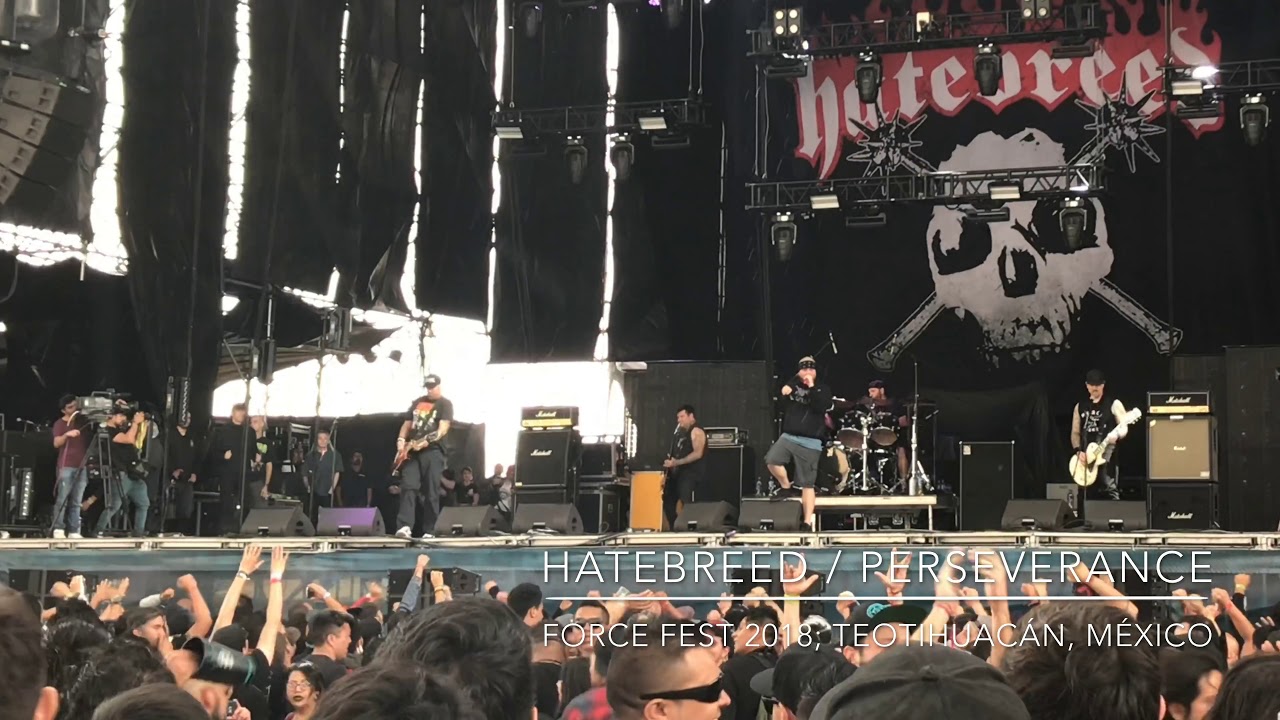 Hatebreed / Perseverance at Live Force Fest 2018 - YouTube