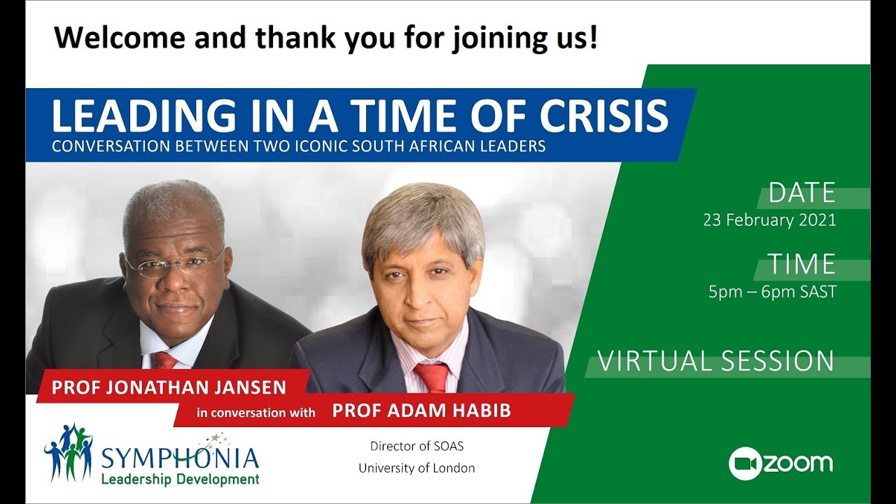 Leading in a time of crisis: Prof Jonathan Jansen in conversation with ...