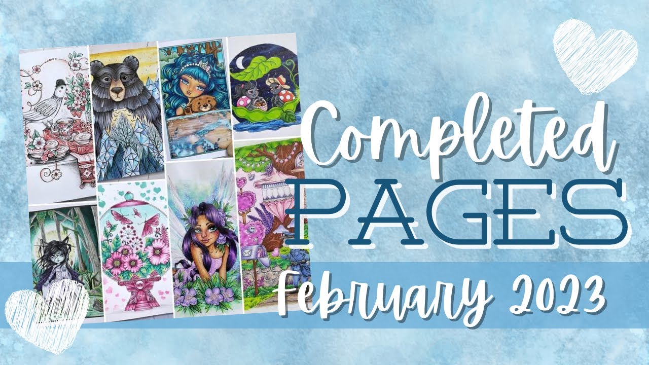 All My Completed Pages and WIPs In February - YouTube
