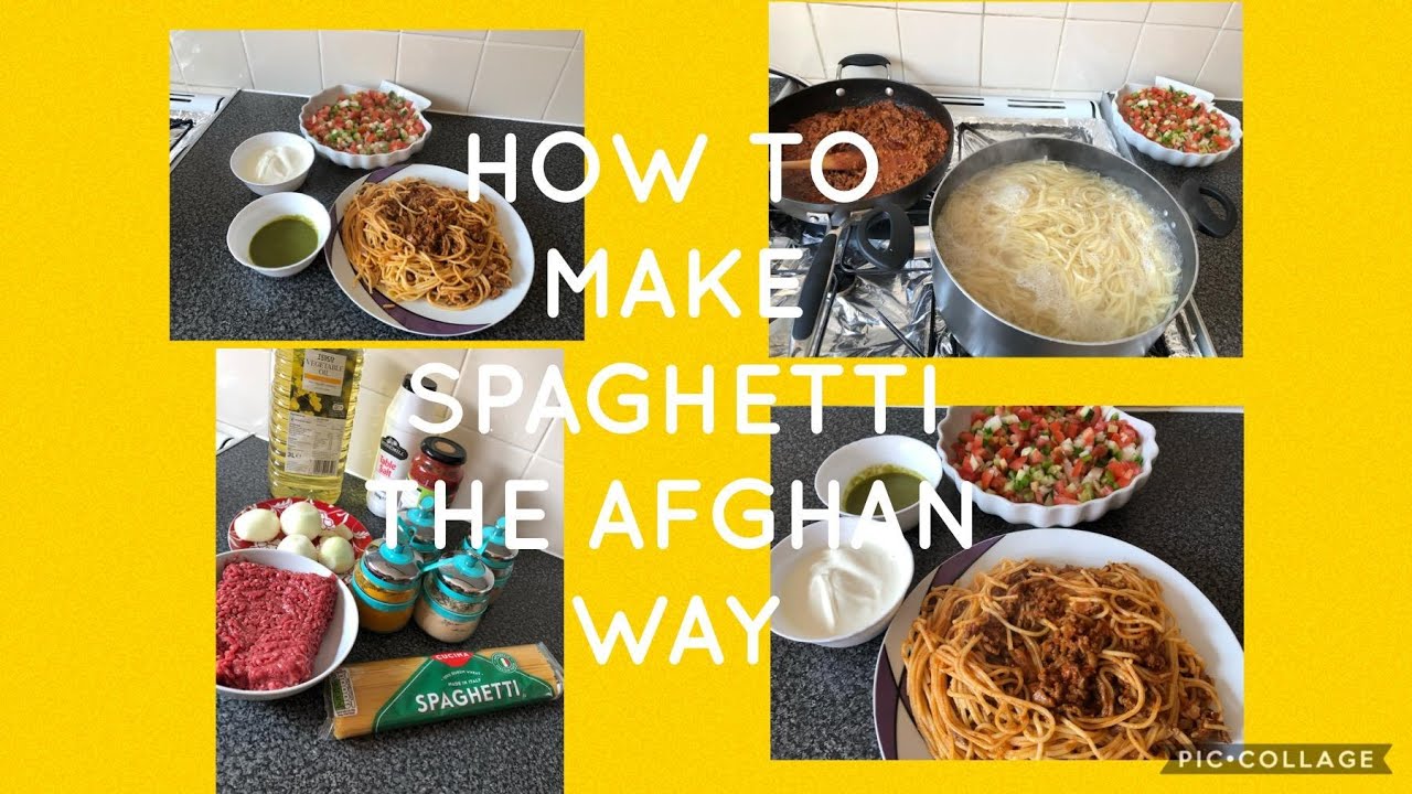 HOW TO MAKE SPAGHETTI AFGHAN STYLE | 2020 - YouTube