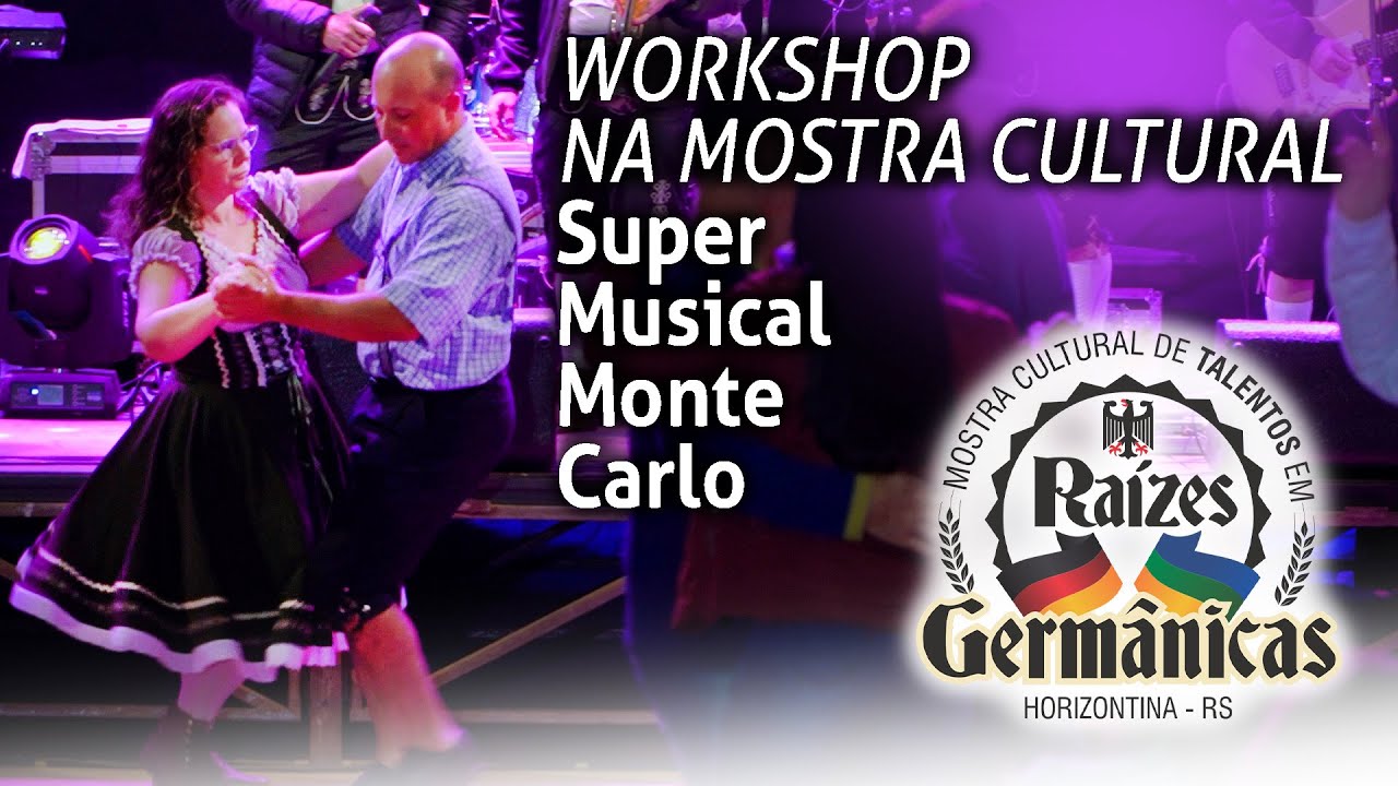 Workshop/Musical Monte Carlo/Mostra Cultural De Talentos - Melhores ...