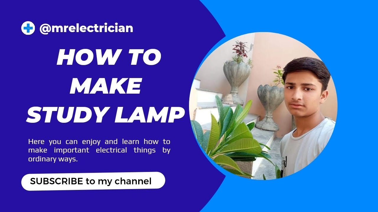 How To Make Study Lamp YouTube how-to-make-study-lamp-youtube
