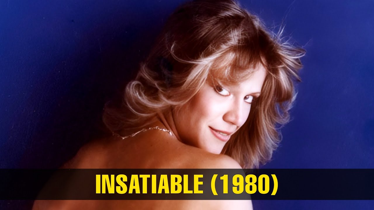 The Making Of Classic Film “Insatiable” (1980) - YouTube