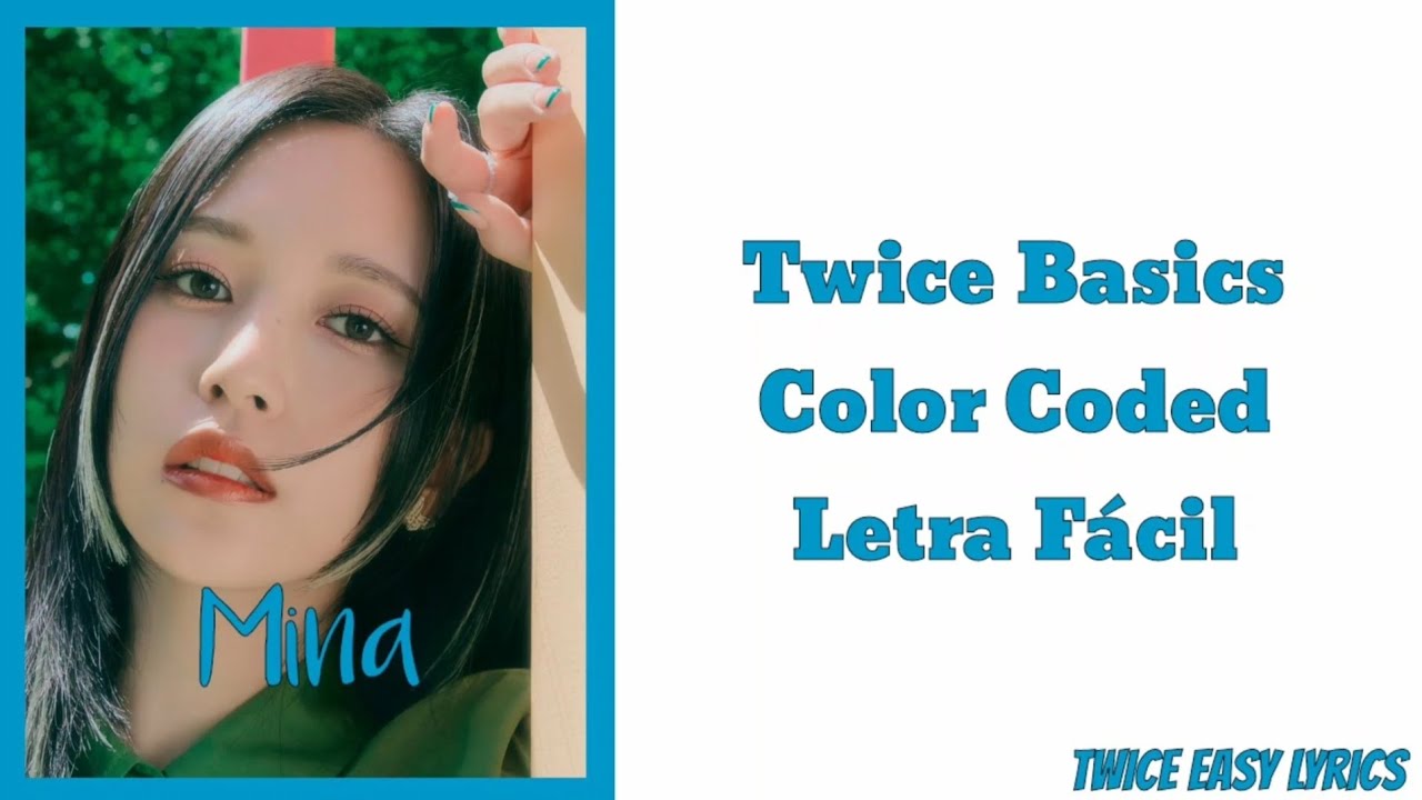 Twice Basics [Letra Fácil] [Easy Lyrics] - YouTube