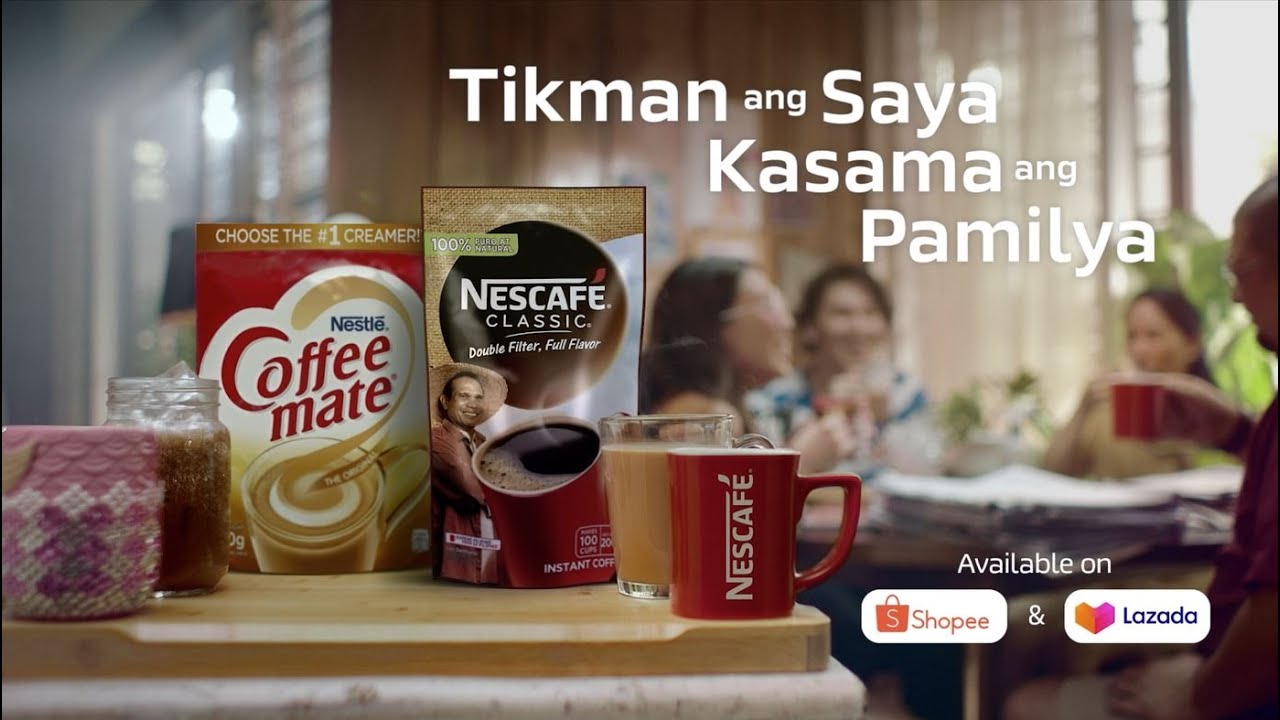 NESCAFÉ CLASSIC & COFFEE-MATE – TIKMAN ANG SAYA KASAMA ANG PAMILYA ...