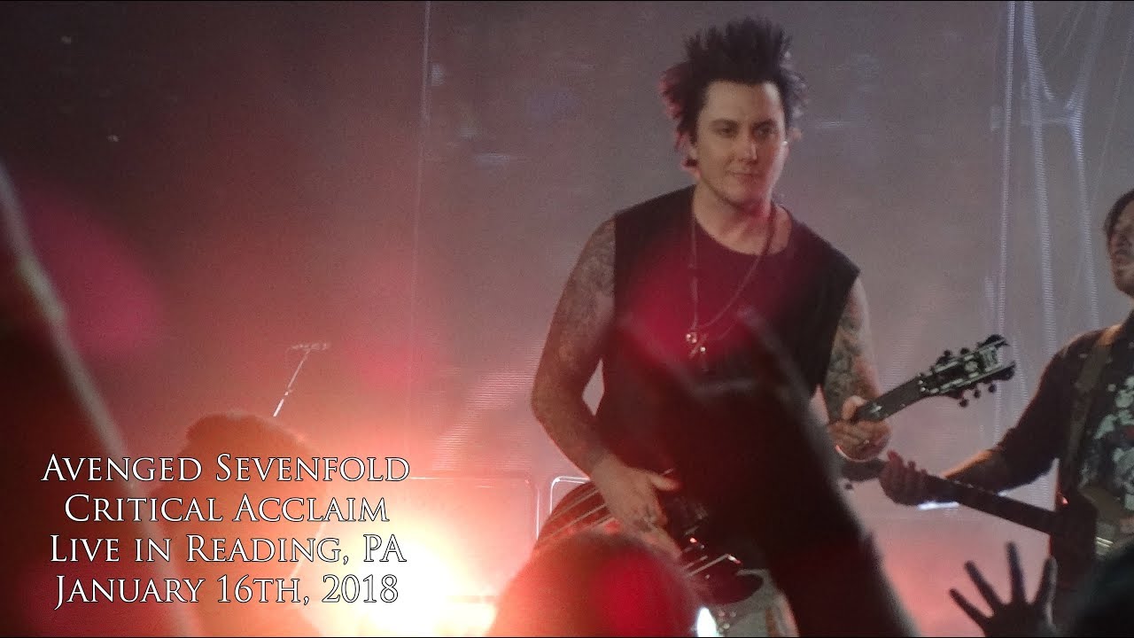Avenged Sevenfold - Critical Acclaim (Live in Reading, PA 1-16-18 ...