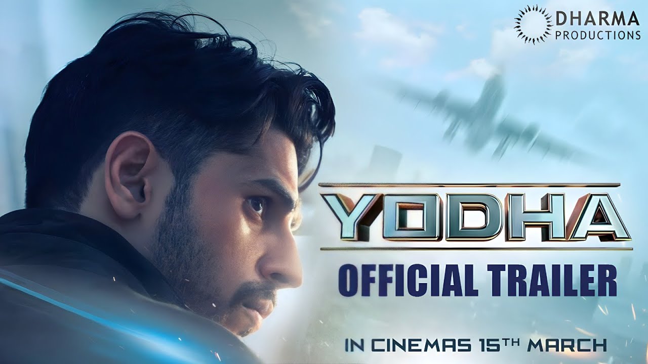 YODHA - OFFICIAL TRAILER | Sidharth Malhotra | Raashii Khanna | Disha ...