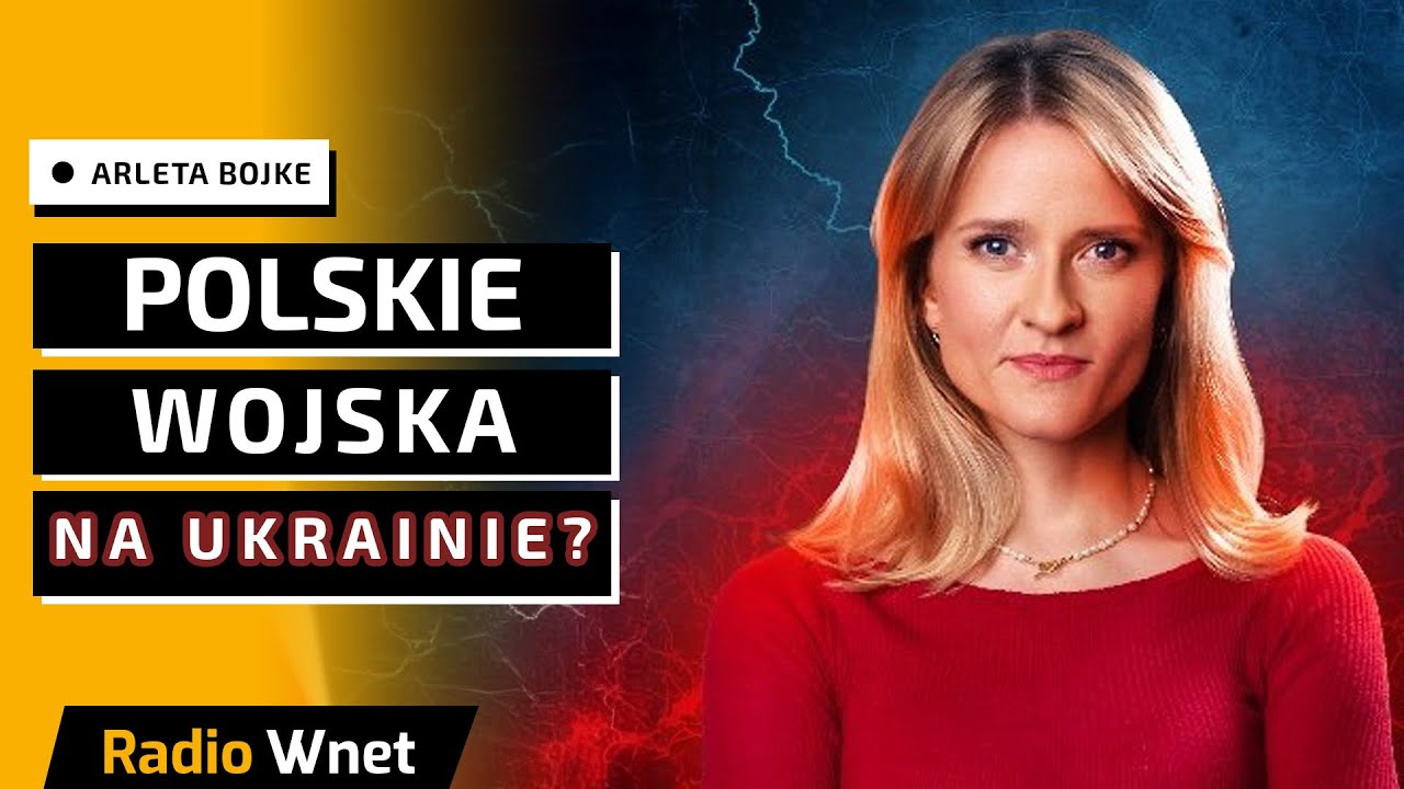 Arleta Bojke: Ukraina musi iść na ustępstwa wobec USA. Będziemy musieli ...