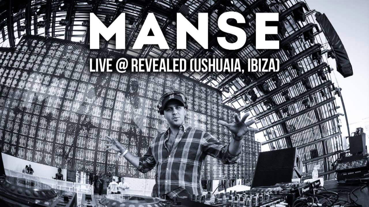 Manse LIVE @ Revealed Ushuaia, Ibiza - YouTube