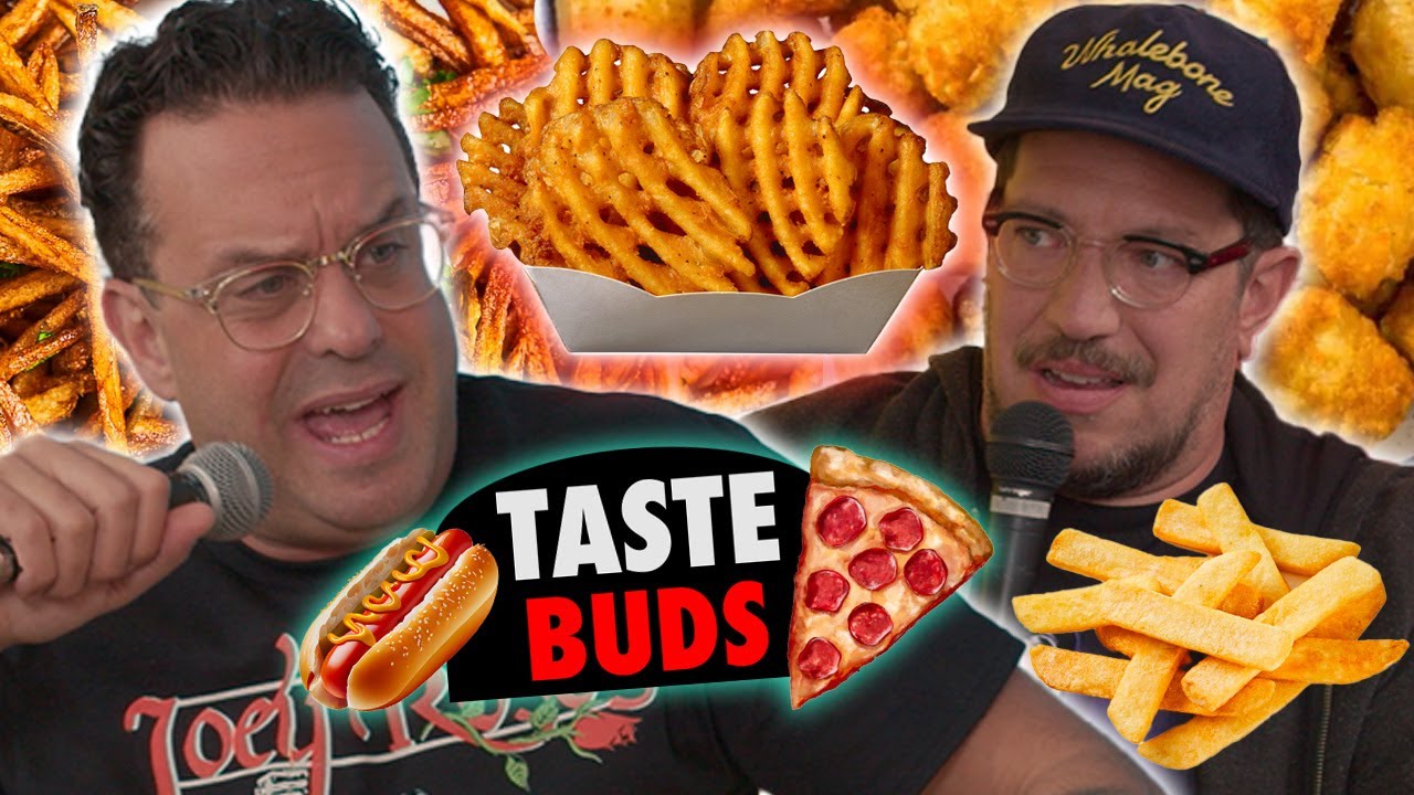Best French Fry Tournament Part 2 | Sal Vulcano & Joe DeRosa are Taste ...