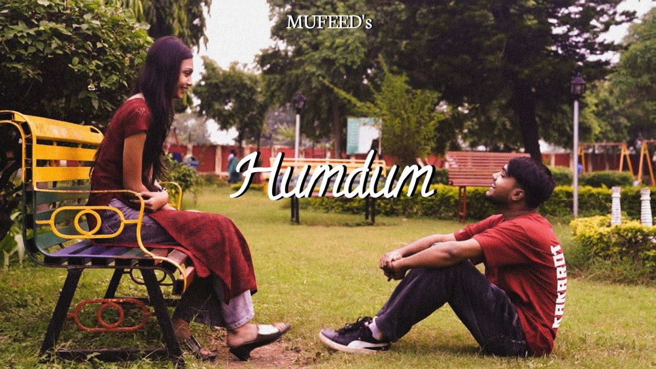Mufeed - HUMDUM (Official video) - YouTube